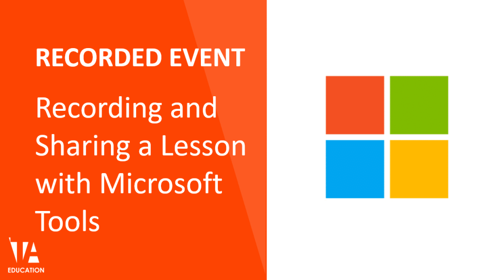 Recording and Sharing a Lesson (asynchronously) with Microsoft tools ...