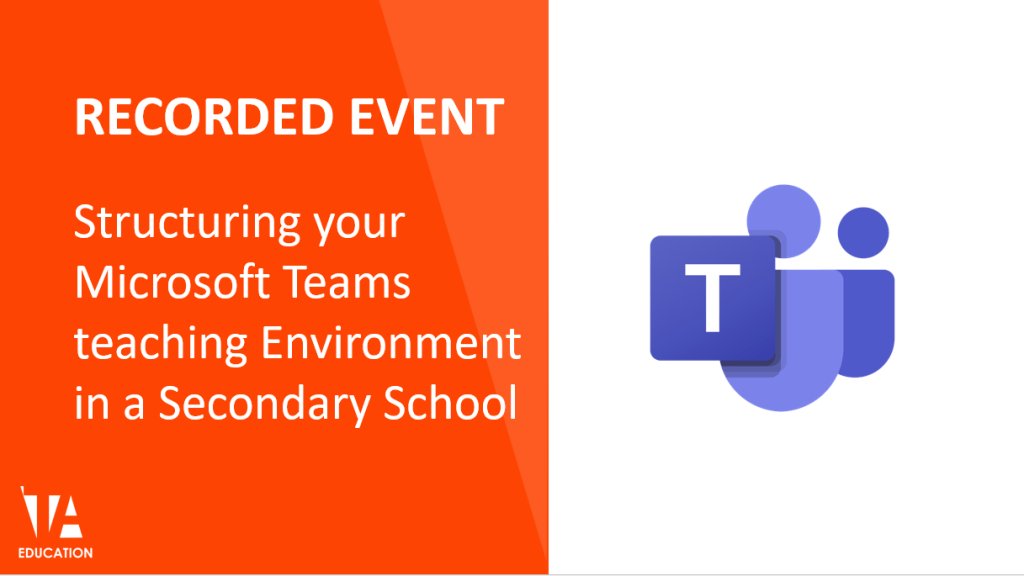 Structuring your Microsoft Teams teaching Environment in a Secondary ...